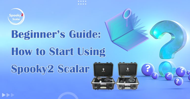 Beginner’s Guide: How to Start Using Spooky2 Scalar – Spooky2 Scalar